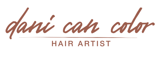 Schedule Appointment with Dani Can Color